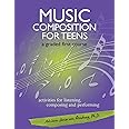 Amazon.com: Music Composition for Teens: a graded first course ...