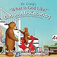 God Is All-Knowing: Craig, Dr.: 9781482375800: Amazon.com: Books