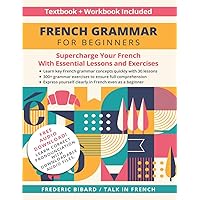 Amazon.com: French Grammar for Beginners Textbook + Workbook Included ...