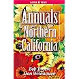 Annuals for Northern California: Tanem, Bob, Williamson, Don, Loewen ...
