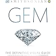 Gem: The Definitive Visual Guide: DK, Raden, Aja, Smithsonian ...