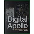 Digital Apollo: Human and Machine in Spaceflight: Mindell, David A ...