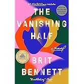 The Vanishing Half: A GMA Book Club Pick (A Novel): Bennett, Brit ...
