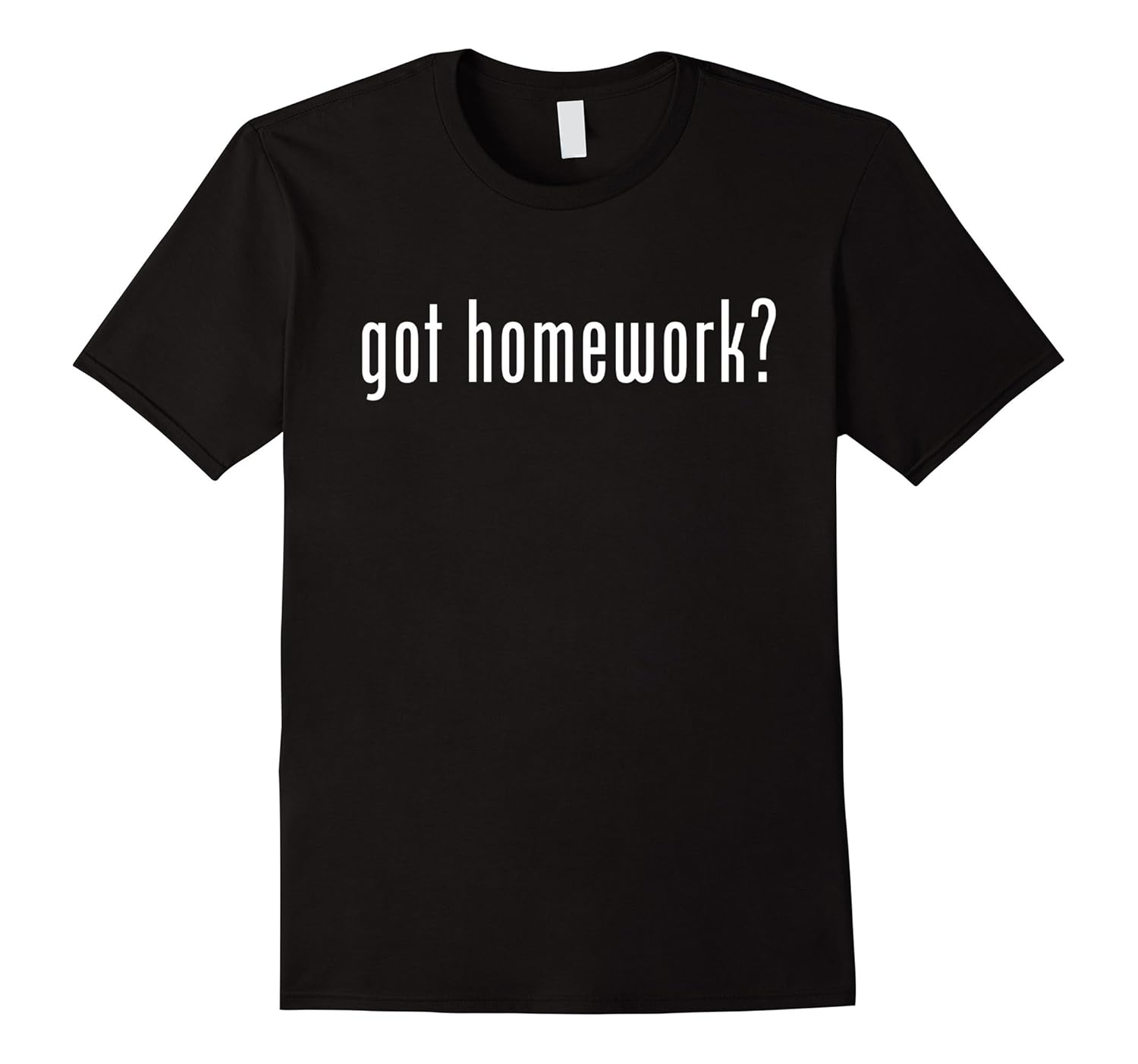 got homework? Shirt Funny School Work Mom Dad Kids T-Shirt-Art – Artvinatee
