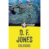Colossus: Jones, D.F. F: 9781473228214: Amazon.com: Books