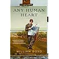 Any Human Heart: William Boyd: 9781400031009: Amazon.com: Books