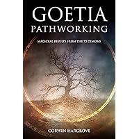 Amazon.com: Goetia Pathworking: Magickal Results from The 72 Demons ...