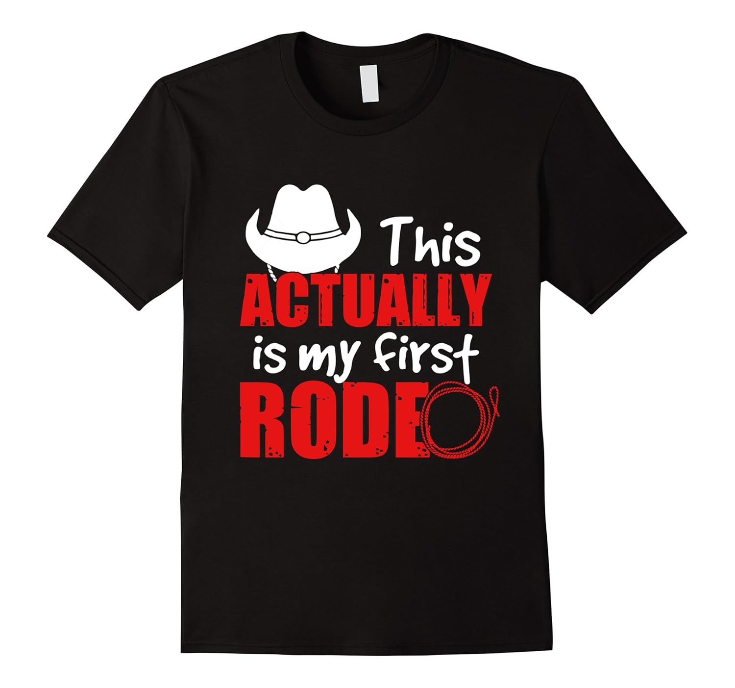 This Actually Is My First Rodeo T-Shirt Funny Rodeo Tee-PL – Polozatee