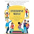 Everyone Wins!: The Evidence for Family-School Partnerships and ...