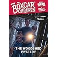 The Woodshed Mystery (The Boxcar Children Mysteries): Warner, Gertrude ...