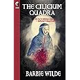 THE CILICIUM QUADRA: Wilde, Barbie, Baldwin, Adrian, Sciullo, Steph ...