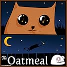 How to Tell If Your Cat Is Plotting to Kill You (The Oatmeal Book 2 ...