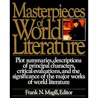 Masterpieces of World Literature: Magill, Frank N.: 9780062700506 ...