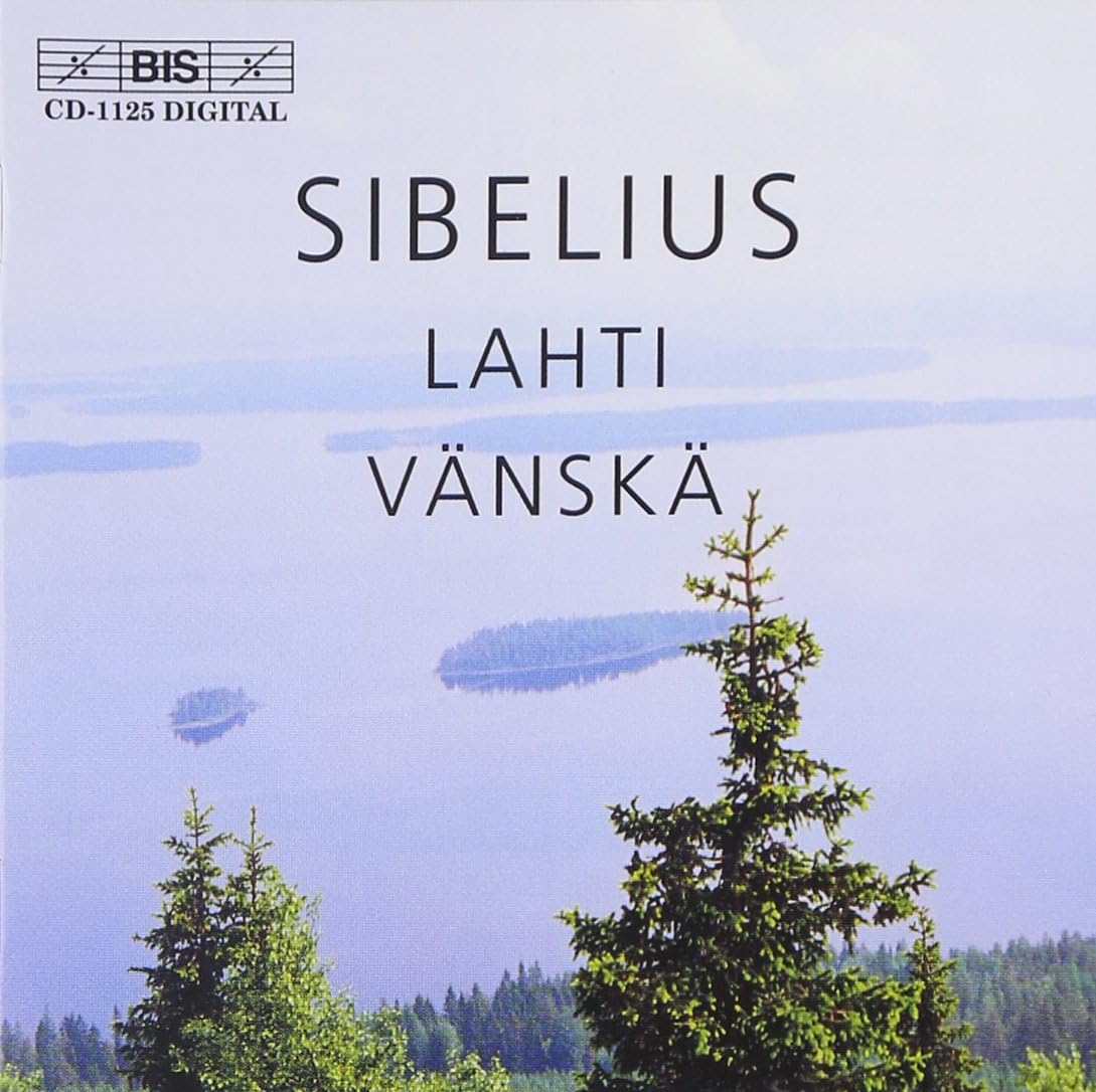 Sibelius: Lahti Symphony Orchestra, Vanska, Osmo, Lahti Symphony Orchestra, Jean Sibelius, Osmo ...