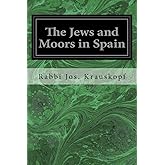 The Story of the Moors in Spain: A History of the Moorish Empire in ...