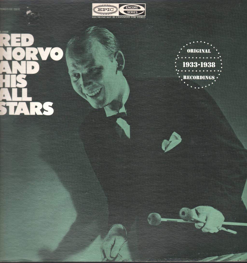 Red Norvo, Benny Goodman, Artie Shaw, Chu Berry, Gene Krupa, Teddy ...
