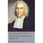Sinners in the Hands of an Angry God: Edwards, Jonathan: 9780875522333 ...