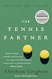 The Tennis Partner: Verghese, Abraham: 9780060931131: Amazon.com: Books