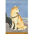 Hachiko Waits: Based on a True Story: Newman, Lesléa, Kodaira, Machiyo ...