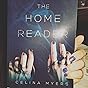 The Home Reader: Myers, Celina: 9781793035240: Amazon.com: Books