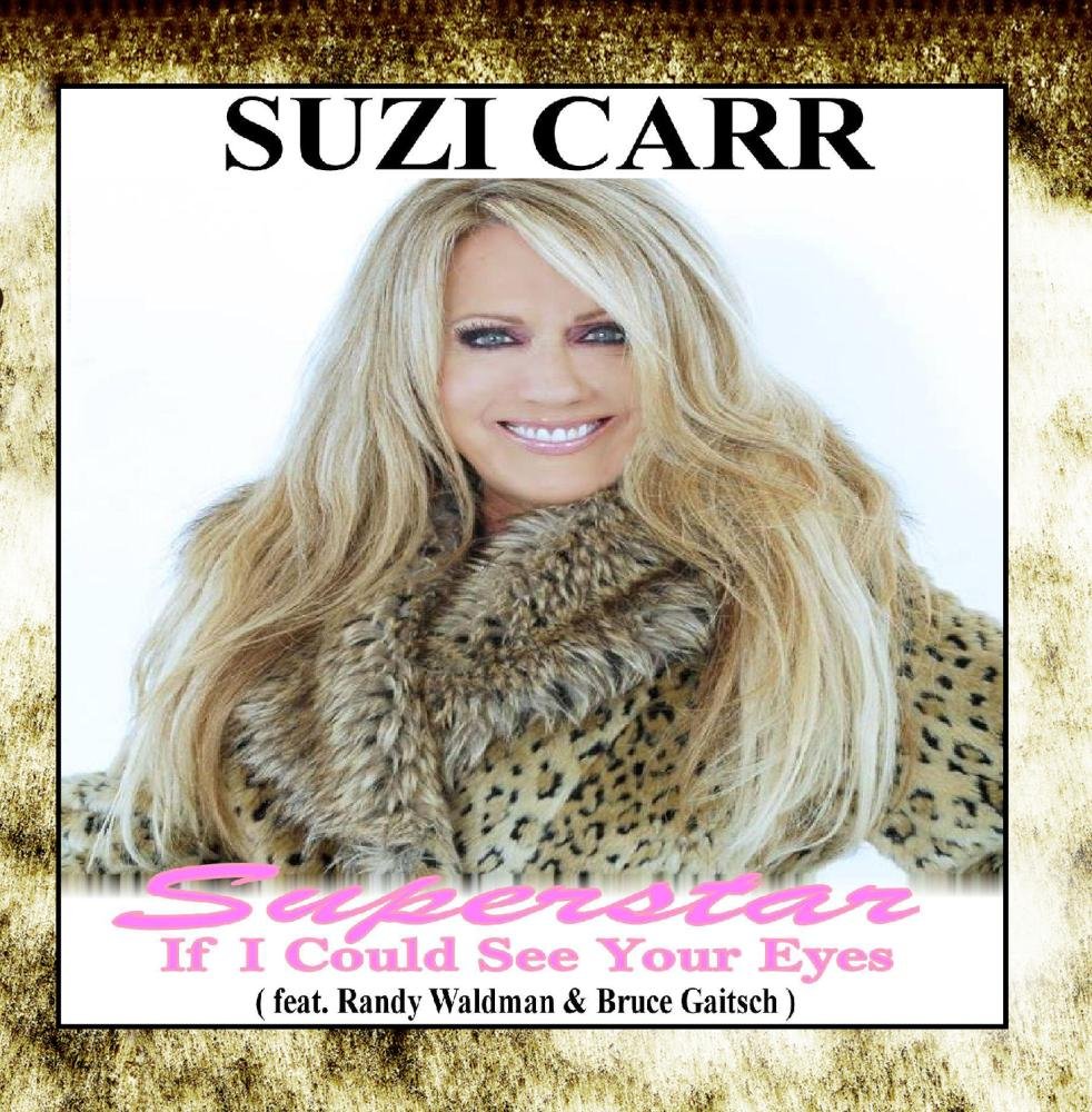 Suzi Carr - Superstar / If I Could See Your Eyes (feat. Randy Waldman ...
