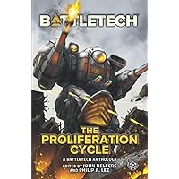 Amazon.com: BattleTech: The Proliferation Cycle: 9781638610205: Helfers ...