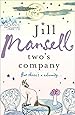Two's Company: Amazon.co.uk: Jill Mansell: 9780755332632: Books