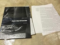 Police Field Operations (8th Edition) (Always Learning): Thomas F ...
