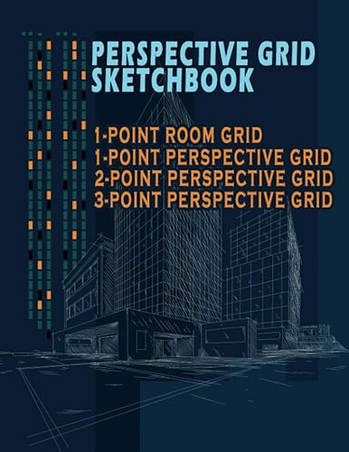 Perspective Grid Sketchbook: 1-Point Room, 1-Point, 2-Point, and 3 ...