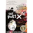 The Poet X [Paperback] [Apr 01, 2018] Elizabeth Acevedo (author ...