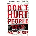 Amazon.com: Don't Hurt People and Don't Take Their Stuff: A Libertarian ...