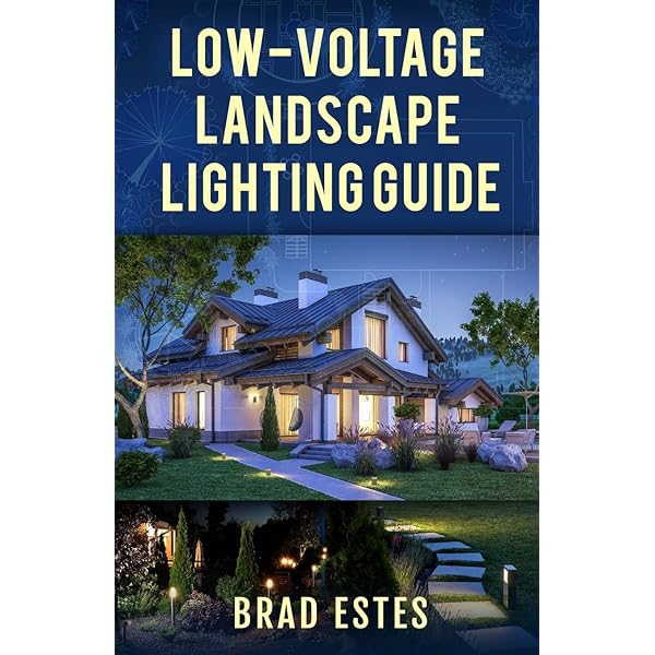 Landscape Lighting Guide The Ultimate Guide To Landscape Lighting For
