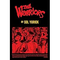 The Warriors: Yurick, Sol: 8601300498645: Amazon.com: Books