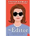 Amazon.com: The Editor: 9780525537984: Rowley, Steven: Books
