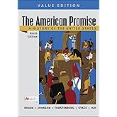 Amazon.com: The American Promise, Value Edition, Volume 1: A History of ...