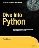 Dive into Python 3: Mark Pilgrim: 9781430224150: Amazon.com: Books
