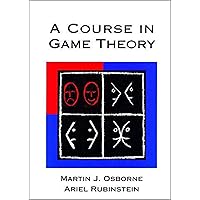 Game Theory (The MIT Press): Fudenberg, Drew, Tirole, Jean ...