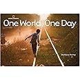 One World, One Day (Barbara Kerley Photo Inspirations): Kerley, Barbara ...