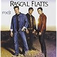 Rascal Flatts - Melt - Amazon.com Music