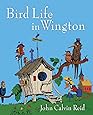 Amazon.com: Bird Life in Wington (9780802854292): Reid, John Calvin: Books