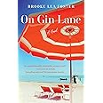On Gin Lane: Foster, Brooke Lea: 9781982174446: Amazon.com: Books