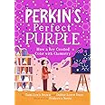Perkin's Perfect Purple: How a Boy Created Color with Chemistry: Brown ...