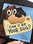 Can I Be Your Dog?: Cummings, Troy: 9780593380062: Amazon.com: Books