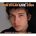 Bob Dylan - The Bootleg Volume 6: Bob Dylan Live 1964 - Concert At ...