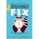The Doughnut Fix: Janowitz, Jessie: 9781492655411: Amazon.com: Books