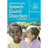 Interventions for Speech Sound Disorders in Children (Communication and ...