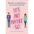 Amazon.com: Yes No Maybe So: 9780062937032: Albertalli, Becky, Saeed ...