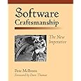 Software Craftsmanship: The New Imperative: McBreen, Pete, Hendrickson ...