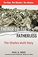 Father To The Fatherless: Boge, Paul: 9781897213025: Christianity ...