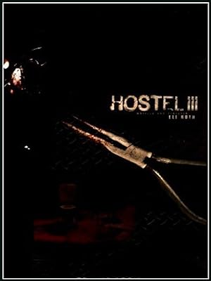 Watch Hostel: Part III | Prime Video